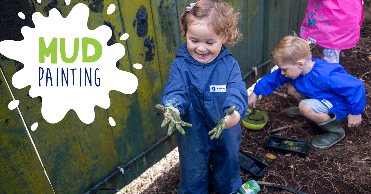 It’s Mud Painting Time!